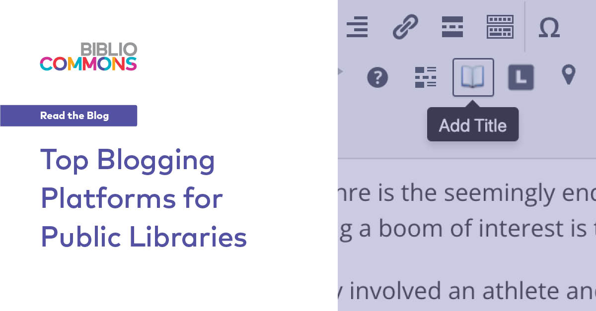 Top Blogging Platforms for Libraries